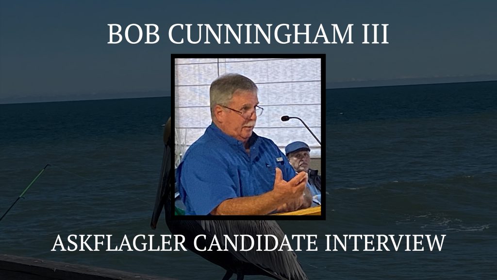 AskFlagler Flagler Beach City Commission Interview: Bob Cunningham III - AskFlagler